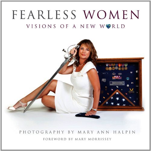 Fearless Women, Visions of a New World by Mary Ann Halpin | Goodreads