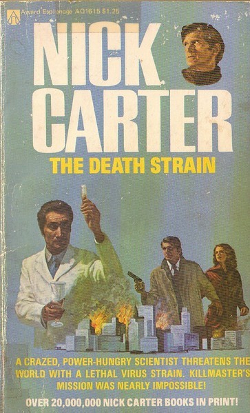 The Death Strain (Killmaster, #60) by Nick Carter | Goodreads