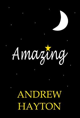 Books for Kids: AMAZING by Andrew Hayton | Goodreads