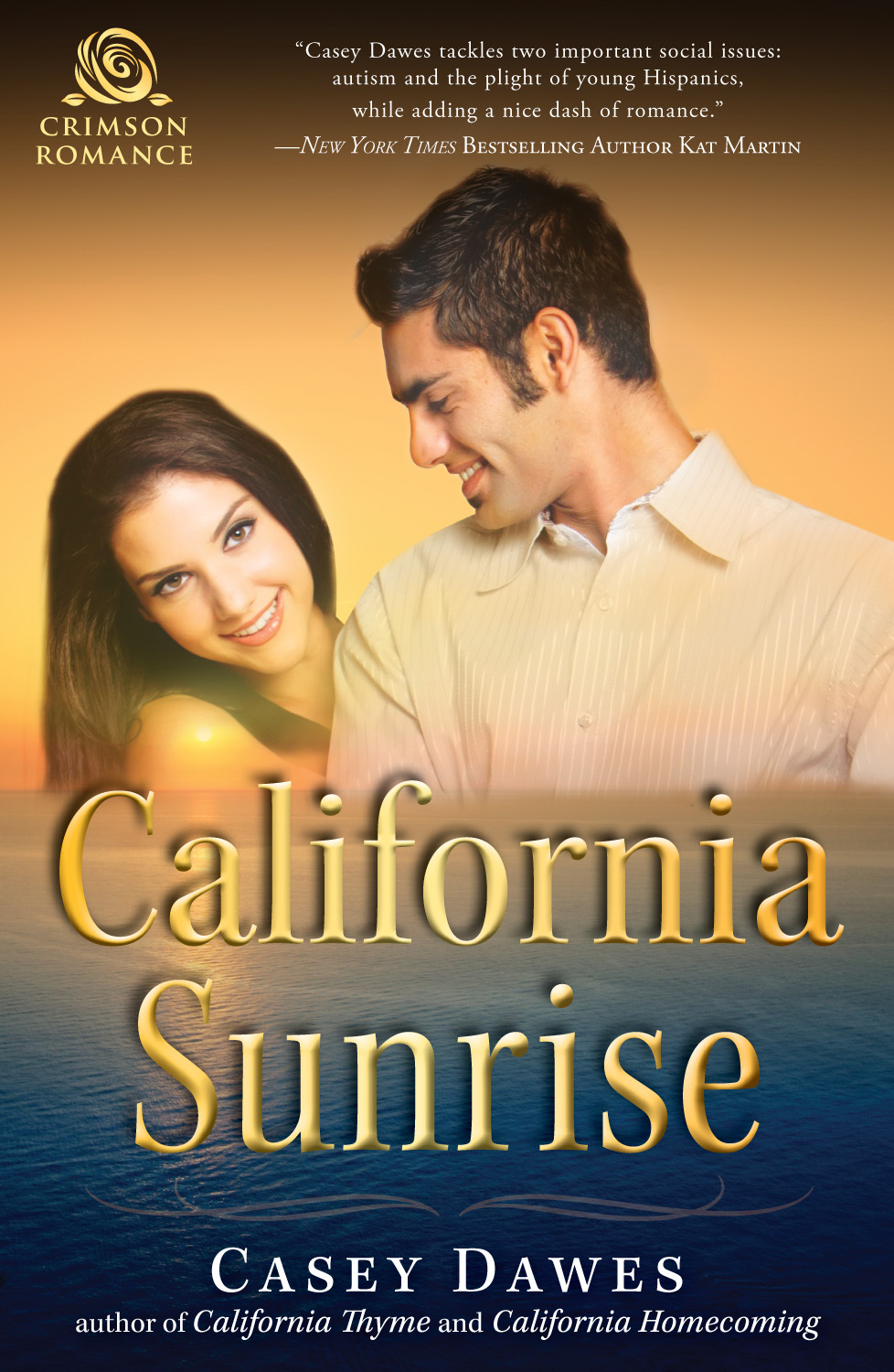 California Sunrise by Casey Dawes | Goodreads