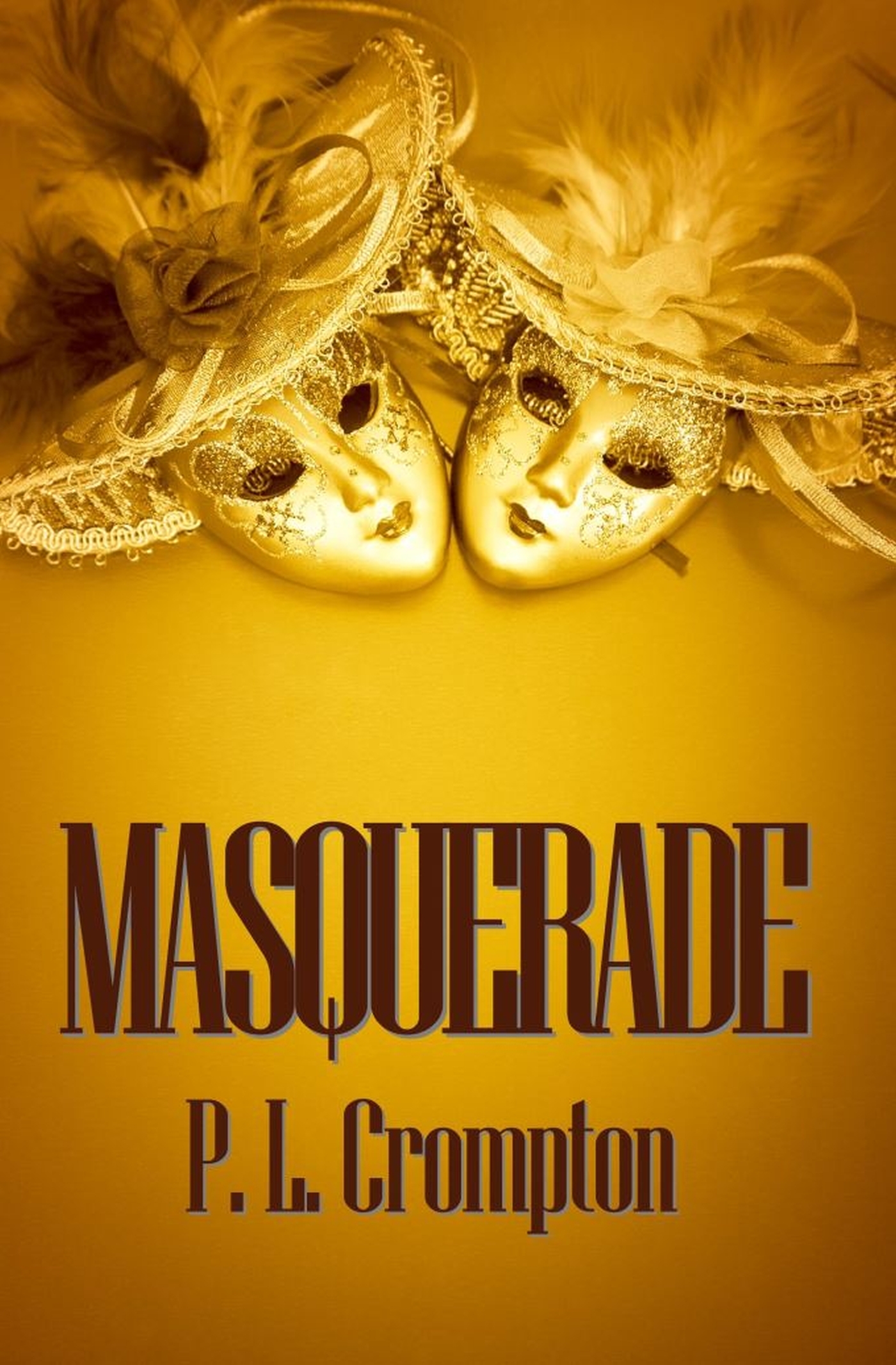Masquerade by P.L. Crompton | Goodreads