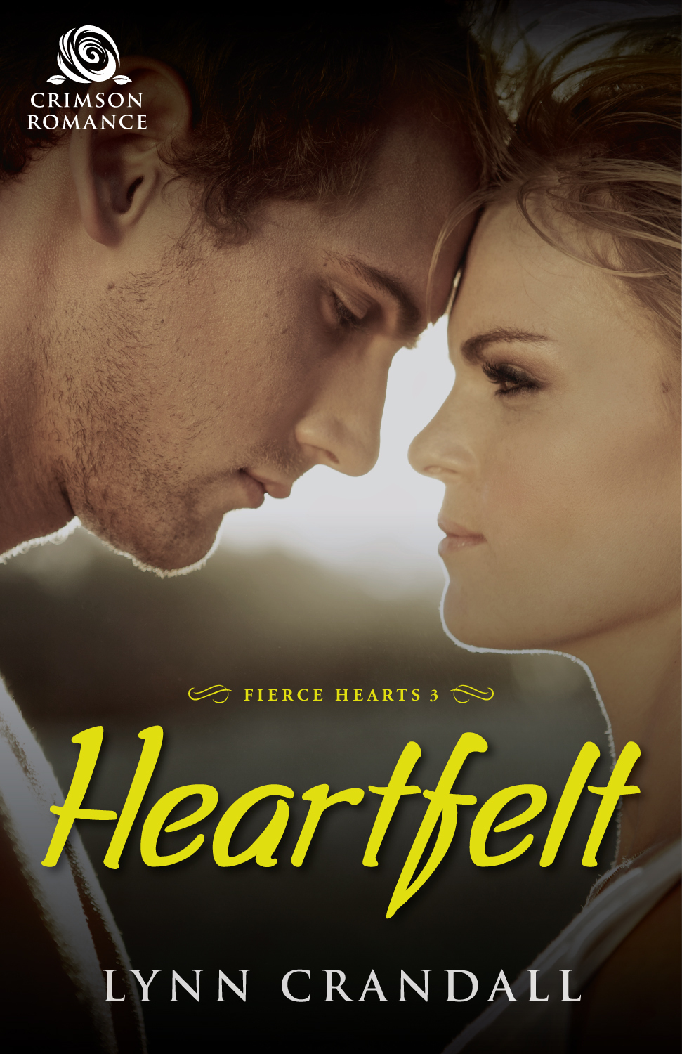 Heartfelt (Fierce Hearts #3) by Lynn Crandall | Goodreads