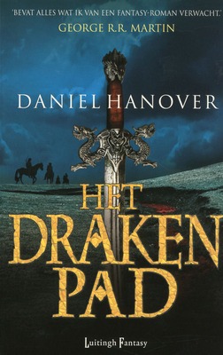 Het Drakenpad (The Dagger and the Coin #1) by Daniel Hanover | Goodreads