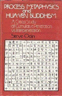 Process Metaphysics and Hua-Yen Buddhism ; A Critical Study of ...