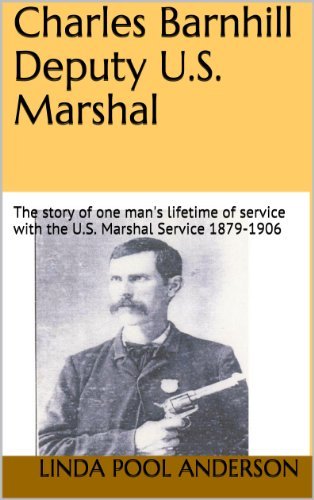 Charles Barnhill Deputy U.S. Marshal by Linda Pool Anderson | Goodreads