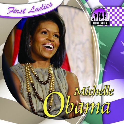 Michelle Obama (First Ladies) by Jill C. Wheeler | Goodreads