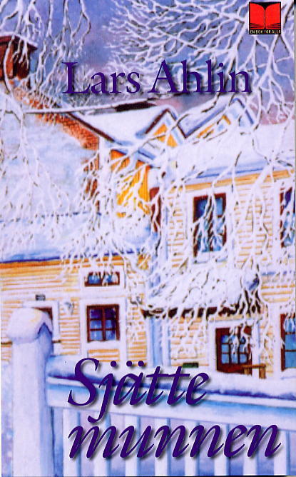 Sjätte munnen by Lars Ahlin | Goodreads