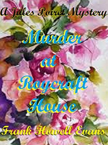 Murder at Roycraft House by Frank Howell Evans | Goodreads