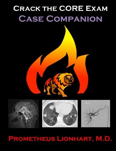 Crack the CORE Exam - Case Companion by Prometheus Lionhart | Goodreads