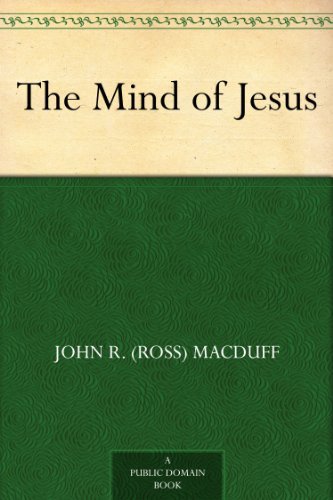 The Mind of Jesus by John Ross Macduff | Goodreads