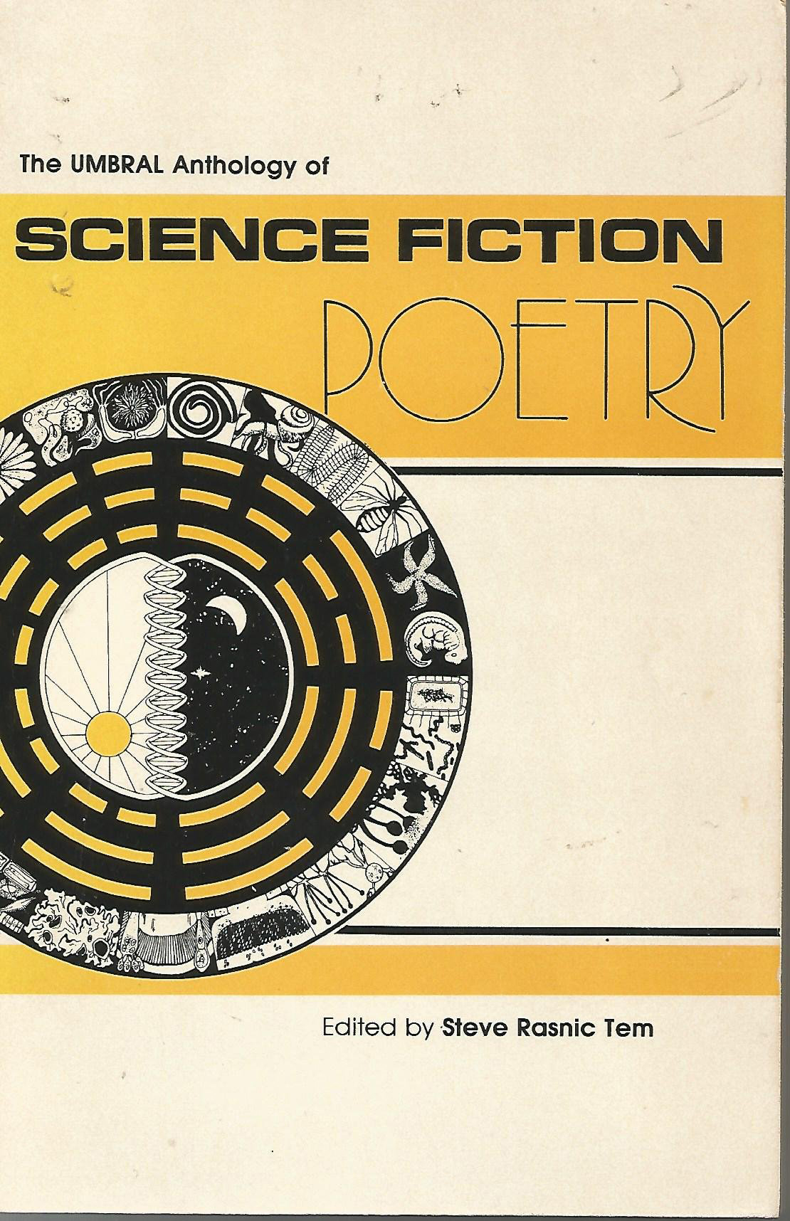 The Umbral Anthology of Science Fiction Poetry by Steve Rasnic Tem ...