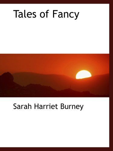 Tales of Fancy by Sarah Harriet Burney | Goodreads