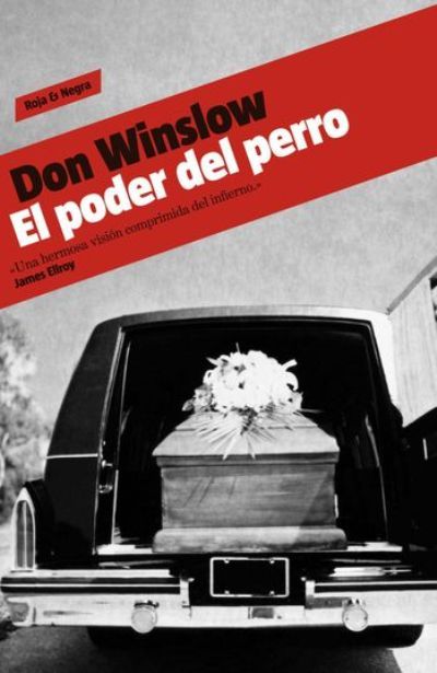El poder del perro by Don Winslow | Goodreads