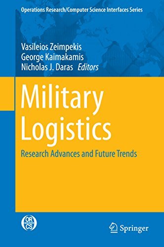 Military Logistics: Research Advances and Future Trends by Vasileios ...