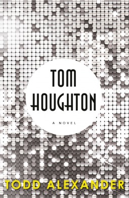 Tom Houghton by Todd Alexander | Goodreads