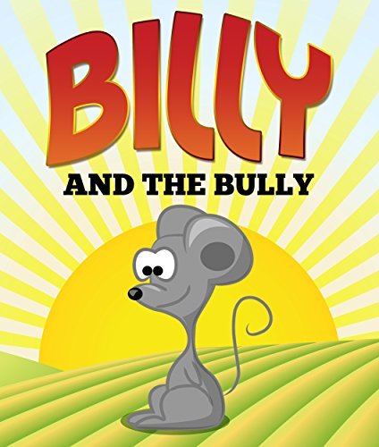 Billy and the Bully: Children's Books and Bedtime Stories For Kids Ages ...