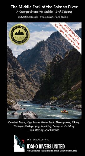 The Middle Fork of the Salmon River - A Comprehensive Guide (3rd ...