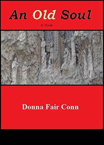 An Old Soul by Donna Conn | Goodreads