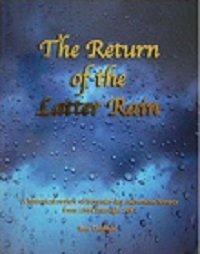 The Return of the Latter Rain (Volume 1, 2nd edition) by Ron Duffield ...