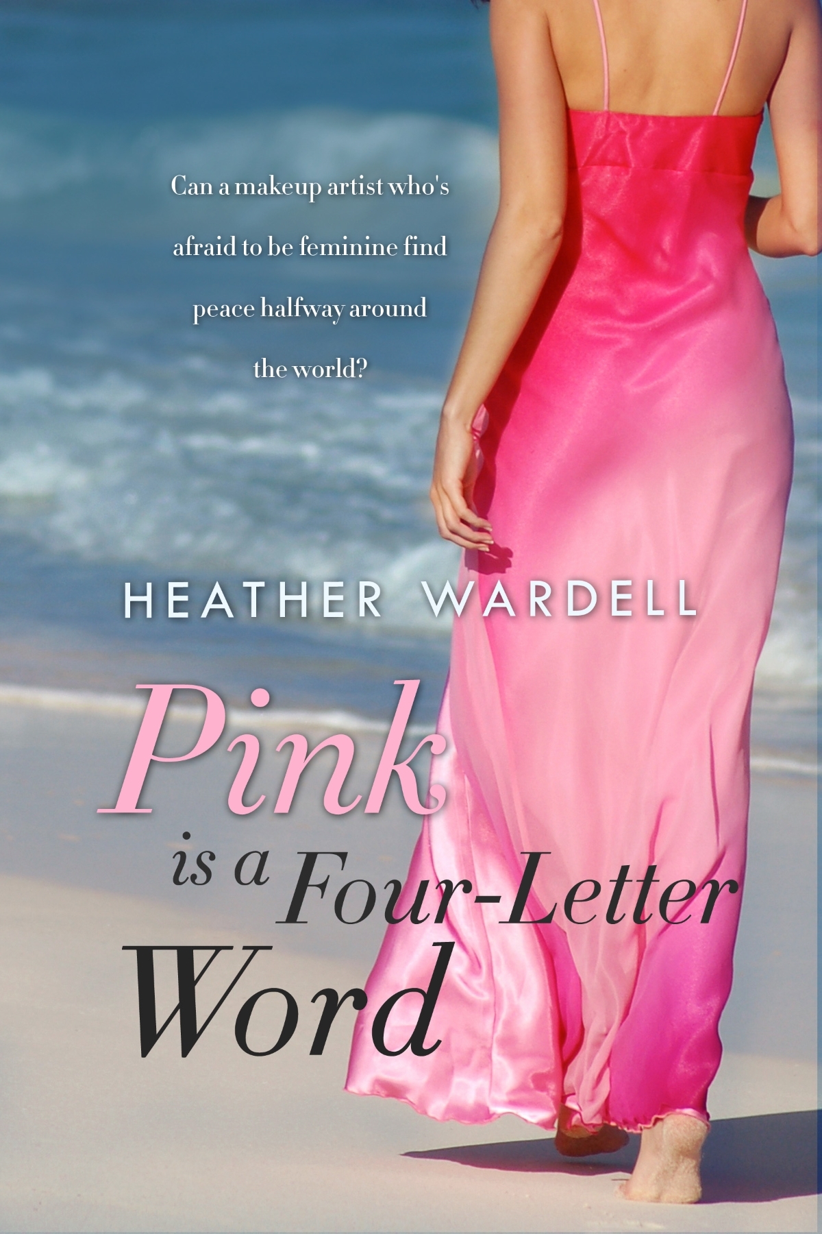 Pink is a Four-Letter Word (Toronto, #11) by Heather Wardell | Goodreads