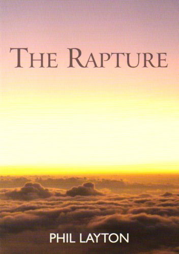 The Rapture by Phil Layton | Goodreads