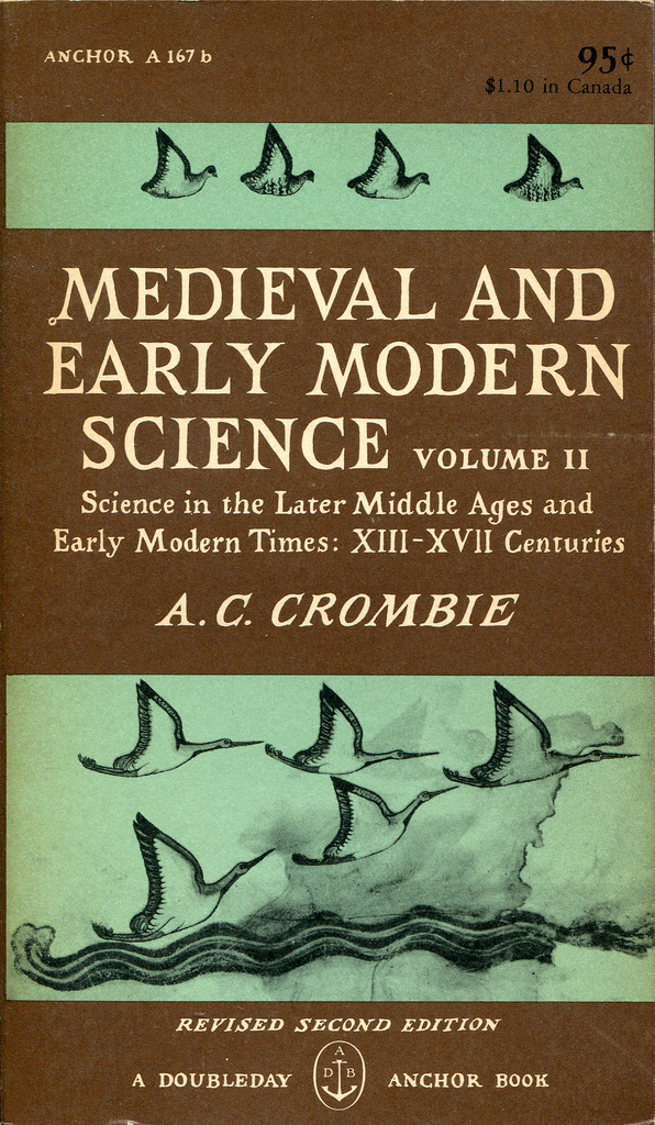 Medieval And Early Modern Science - Volume 2 by Alistair Cameron ...