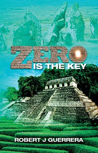 Zero Is the Key by Robert J. Guerrera | Goodreads