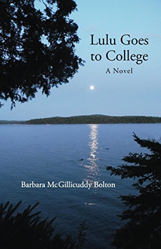 Lulu Goes to College by Barbara McGillicuddy Bolton | Goodreads