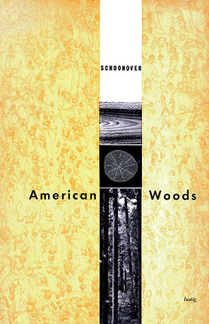 American Woods by Shelley E. Schoonover | Goodreads
