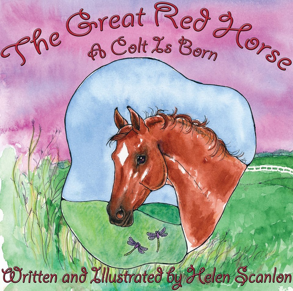 The Great Red Horse: A Colt is Born by Helen Scanlon | Goodreads