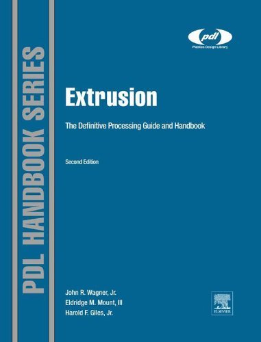 Extrusion: The Definitive Processing Guide and Handbook by Harold F. Giles Jr. | Goodreads