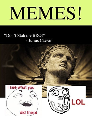 Memes! by Gaius Julius Caesar | Goodreads