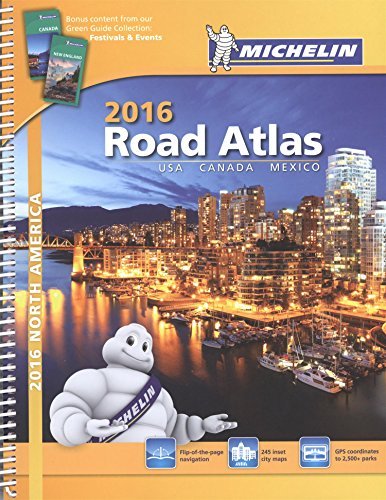 Michelin North America Road Atlas 2016 by Guides Touristiques Michelin ...