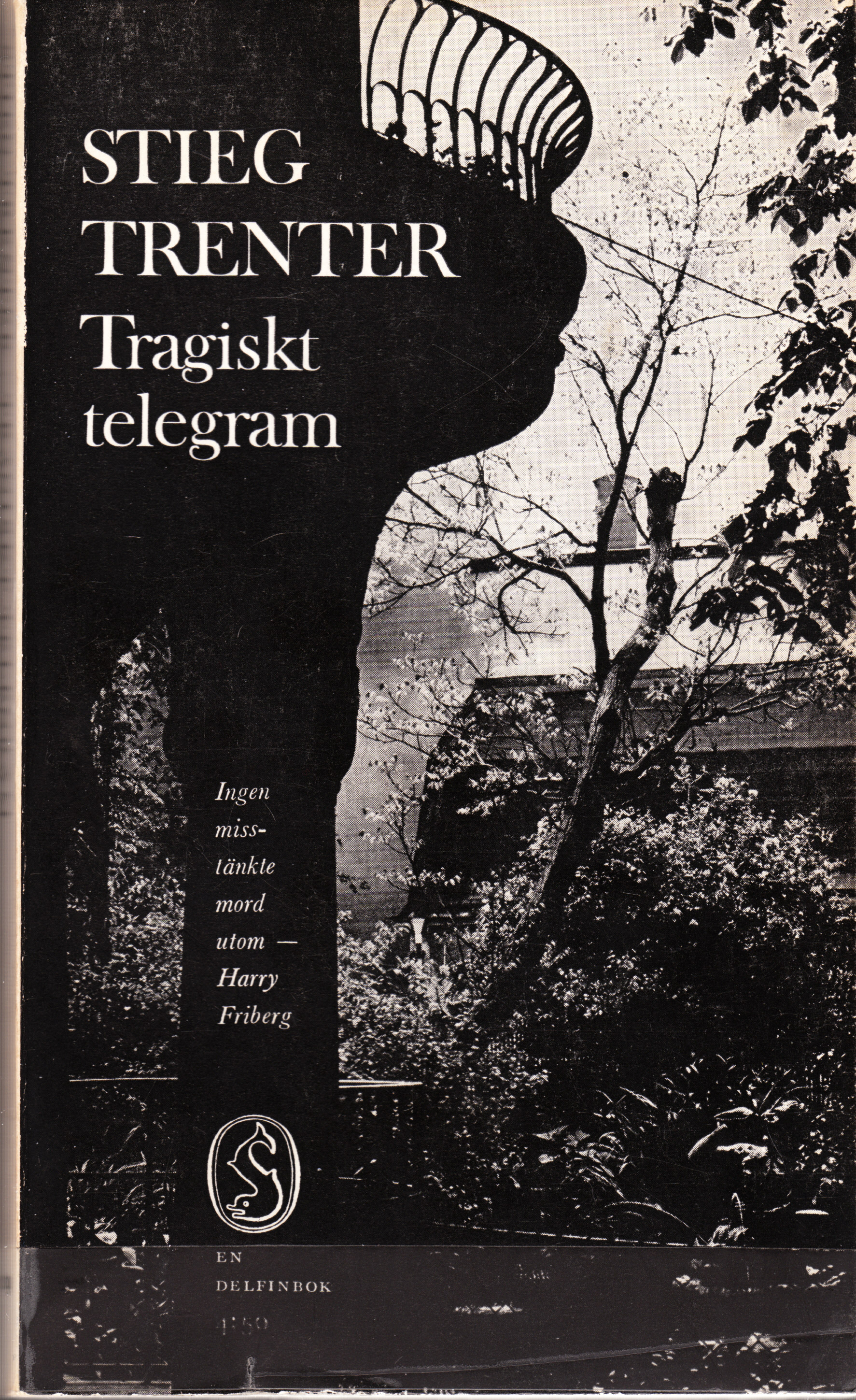Tragiskt telegram (Harry Friberg #4) by Stieg Trenter | Goodreads