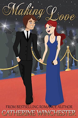 Making Love (Destiny Book 1) by Catherine Winchester | Goodreads