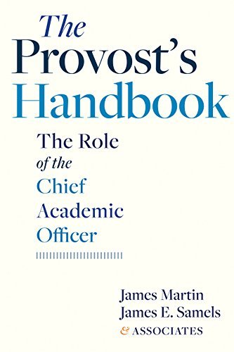 The Provost's Handbook: The Role of the Chief Academic Officer by James ...