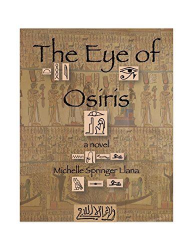 The Eye of Osiris by Michelle Springer-Llana | Goodreads