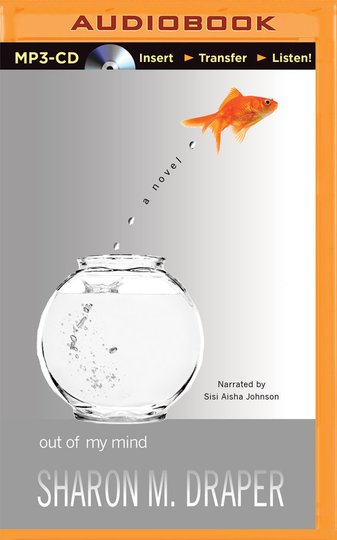 Out of My Mind by Sharon M. Draper | Goodreads