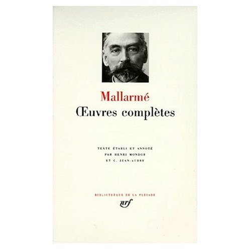 Oeuvres Completes - 2 volumes - by Stéphane Mallarmé | Goodreads