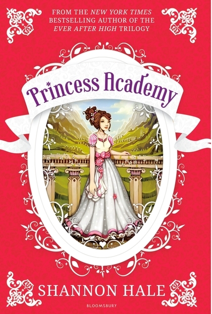 Princess Academy by Shannon Hale | Goodreads