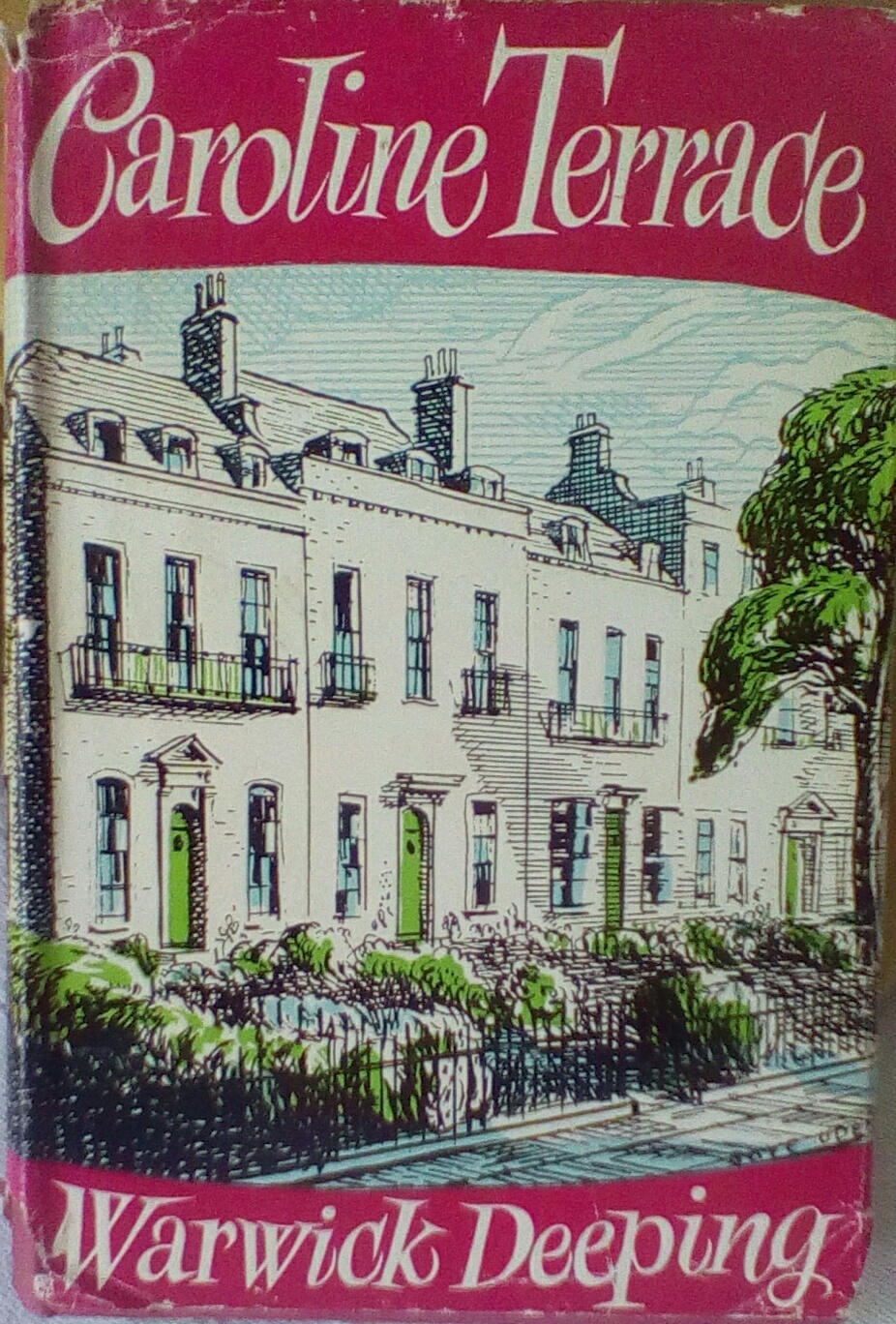 Caroline Terrace by Warwick Deeping | Goodreads