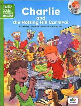 Charlie and the Notting Hill Carnival by Sue Finnie | Goodreads