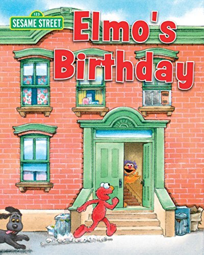 Elmo's Birthday (Sesame Street) by Susan Hood | Goodreads