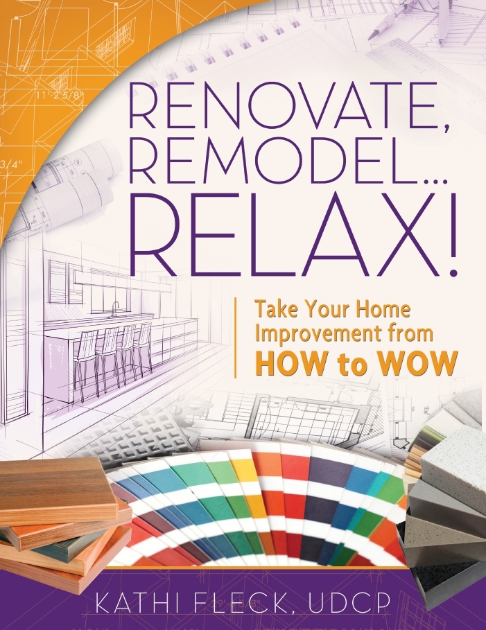 Renovate, Remodel... Relax! by Kathi Fleck | Goodreads