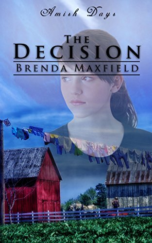 The Decision by Brenda Maxfield | Goodreads