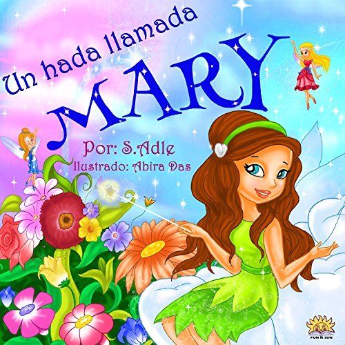 Un hada llamada Mary by Sigal Adler | Goodreads