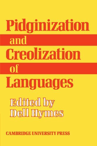 Pidginization and Creolization of Languages: Proceedings of a ...