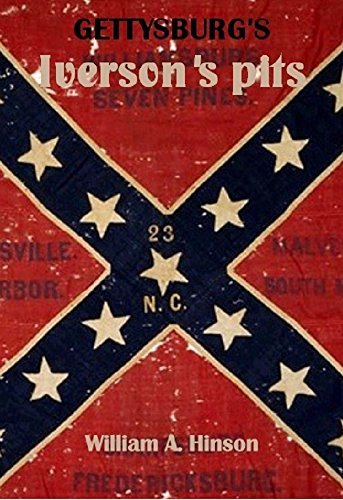 IVERSON'S PITS & 60 Confederates Who Bagged 500 Yankees by William A ...
