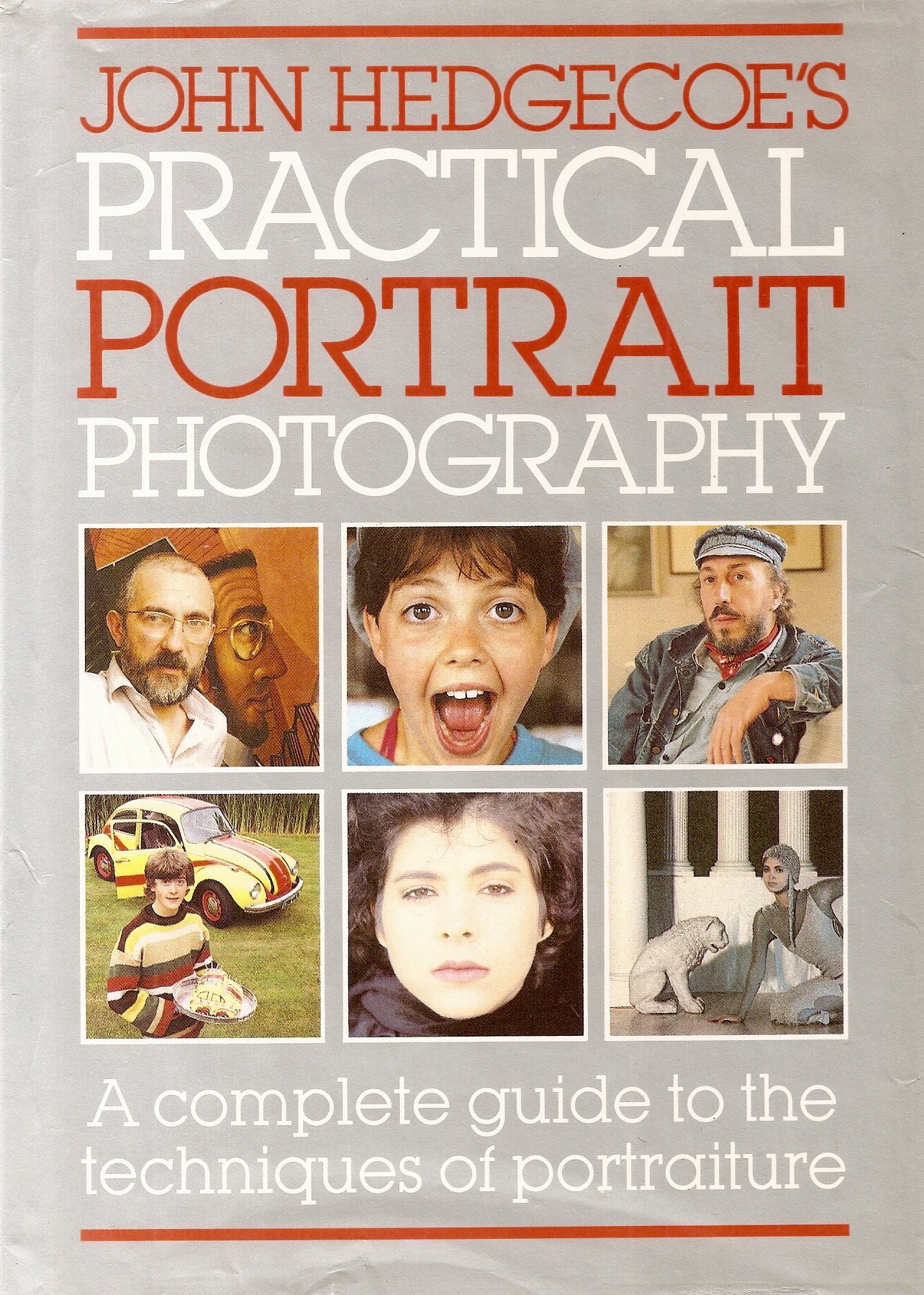 John Hedgecoe's Practical Portrait Photography by John Hedgecoe | Goodreads