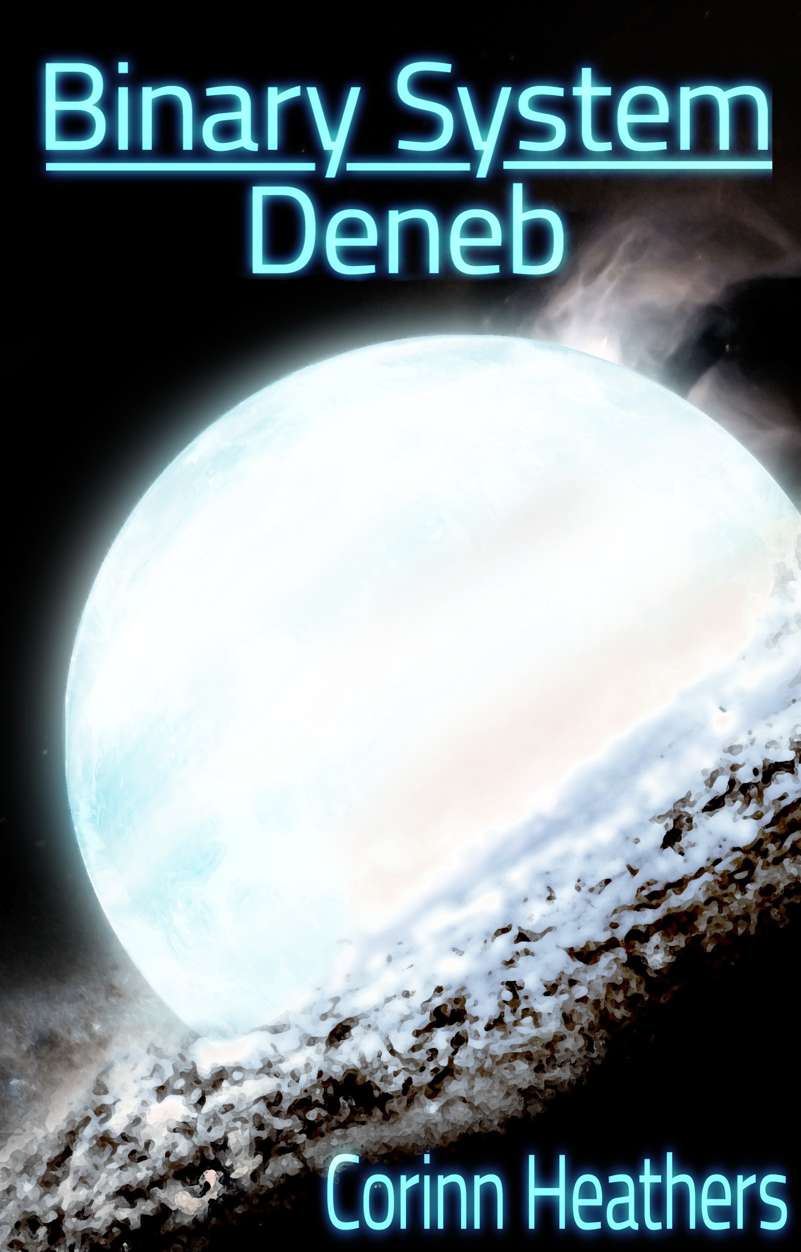 Binary System: Deneb (Binary System, #1) by Corinn Heathers | Goodreads